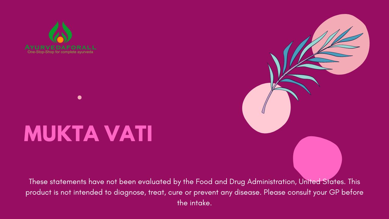 Divya Mukta Vati Benefits, Ingredients, Dosage, Side Effects